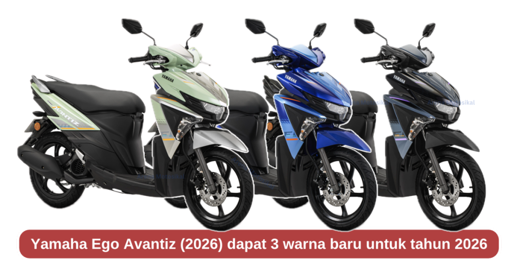 Yamaha Ego Avantiz (2026) tampil dengan 3 warna baharu, harga badan RM5 ...